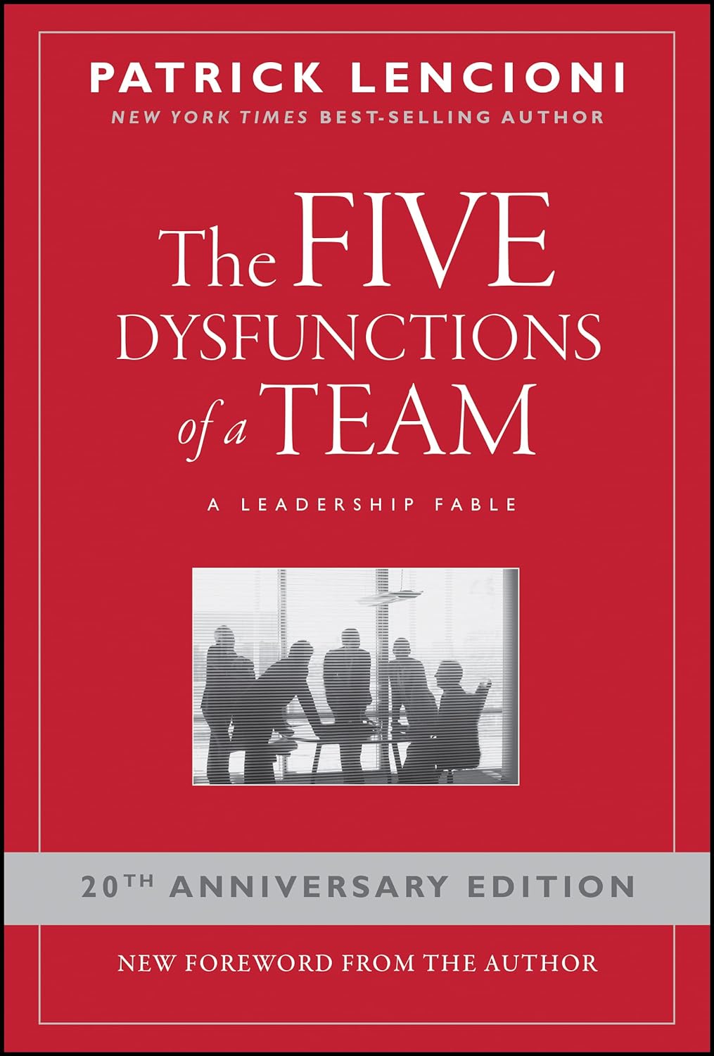 The Five Dysfunctions of a Team by Patrick Lencioni – 99Bookstore